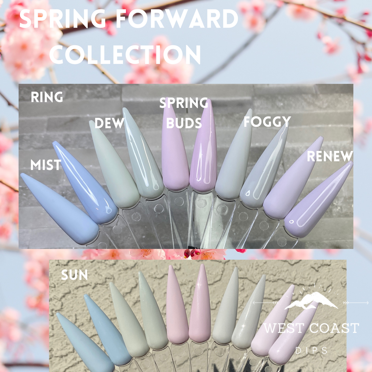 Spring Buds – West Coast Dips